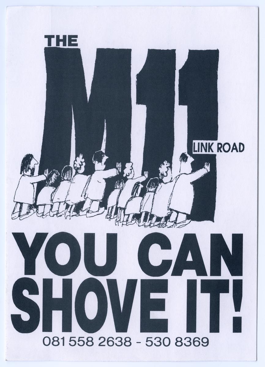 The M11 Link Road: You can shove it! | London Museum