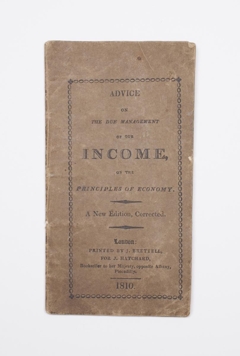 Advice on the Due Management of our income, on the principles of ...